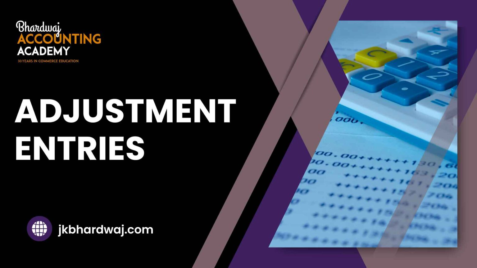 Adjustment entries in Final Accounts: Class 11 and 12 - Bhardwaj ...